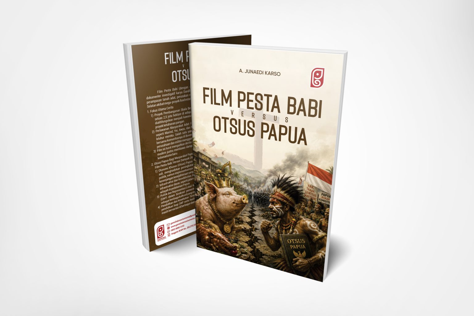 Film Pesta Babi Versus Otsus Papua – Ganesha Kreasi Semesta